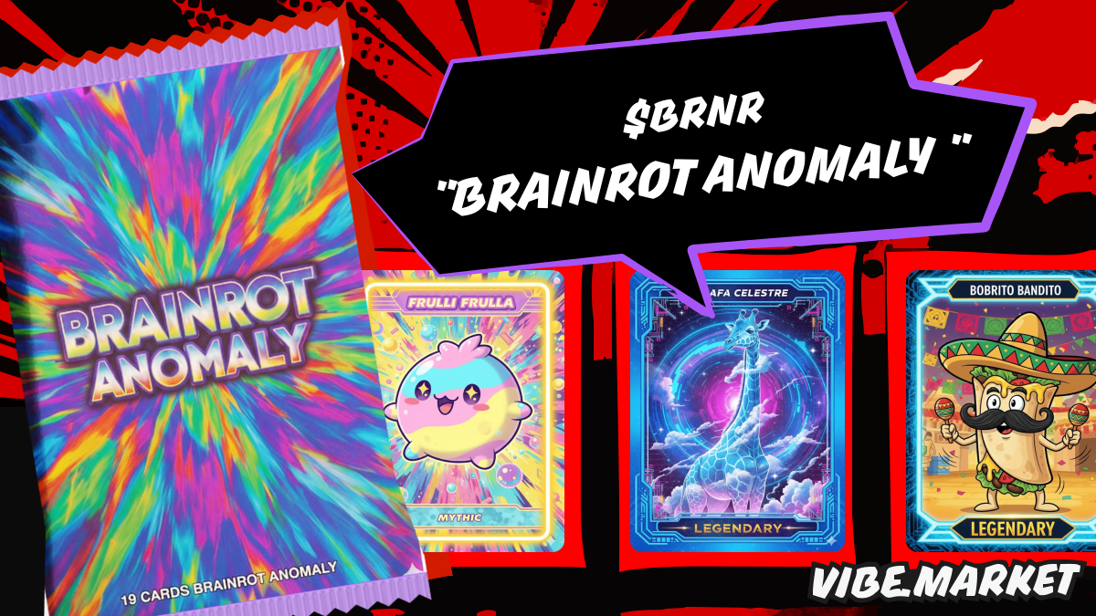 Buy Brainrot Anomaly ($BRNR) on vibe.market