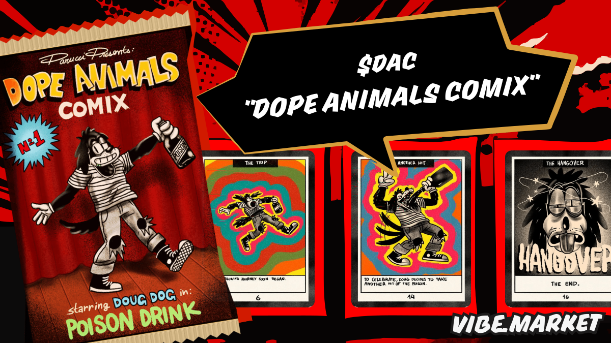 Buy Dope Animals Comix ($DAC) on vibe.market