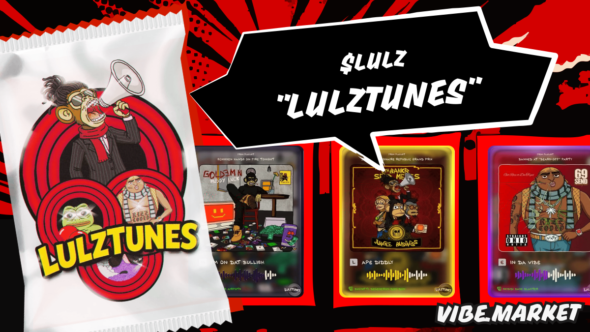 Buy Lulztunes ($LULZ) on vibe.market