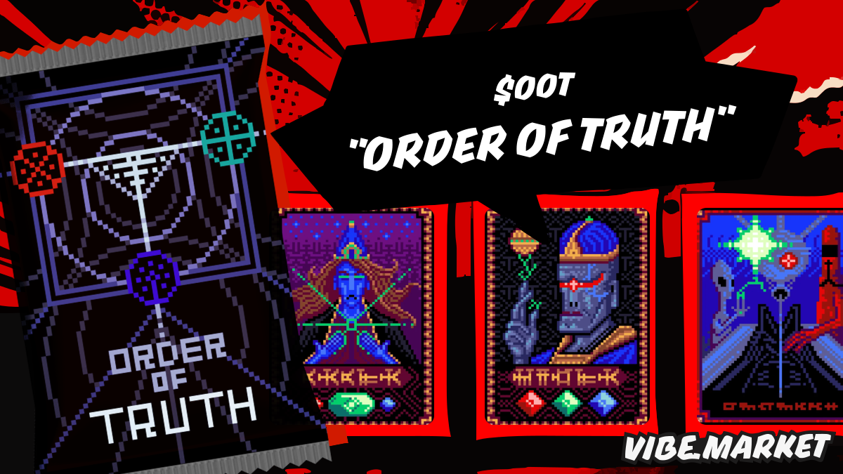Buy Order of Truth ($OOT) on vibe.market