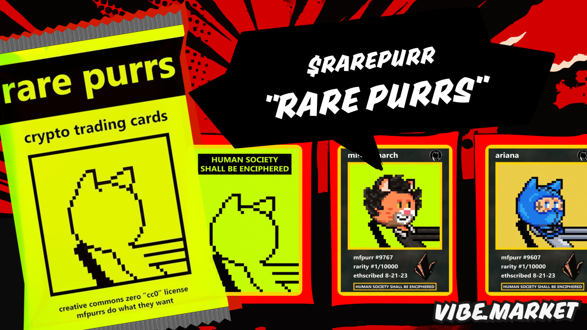 Buy rare purrs ($RAREPURR) on vibe.market