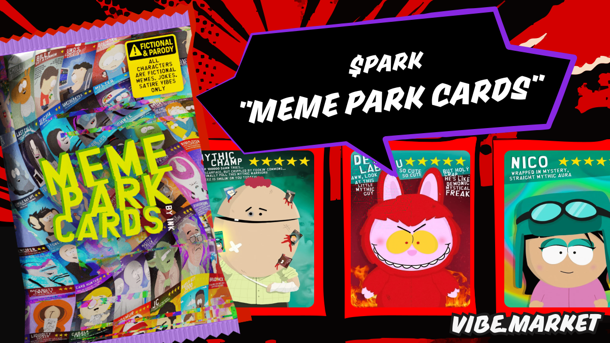 Buy MEME PARK CARDS ($PARK) on vibe.market